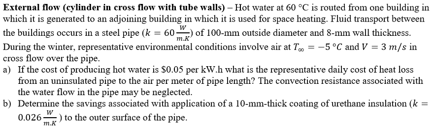 Solved External flow (cylinder in cross flow with tube | Chegg.com
