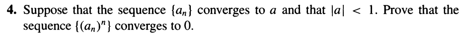 Solved 4. Suppose that the sequence {an} converges to a and | Chegg.com