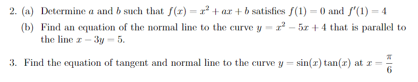 Troubles with a few derivative problems in regards to tangent lines ...