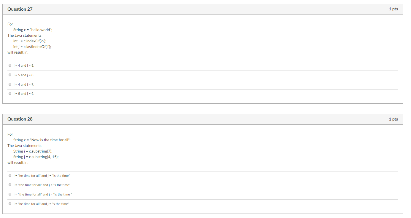 Solved Question 27 1 pts For String c = "hello world"; The | Chegg.com