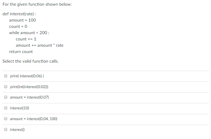 Solved For the given function shown below def interest(rate: | Chegg.com