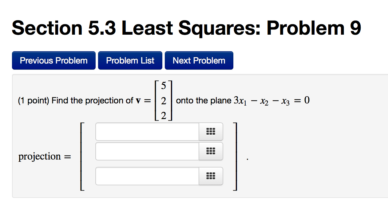 Solved Section 5.3 Least Squares: Problem 9 Previous Problem | Chegg.com