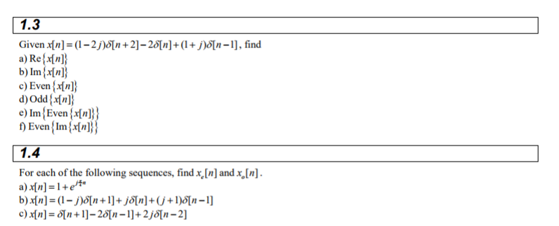 Solved 1 3 Given N] Jn 2] 2n] In Find A Refxn B Imfn C