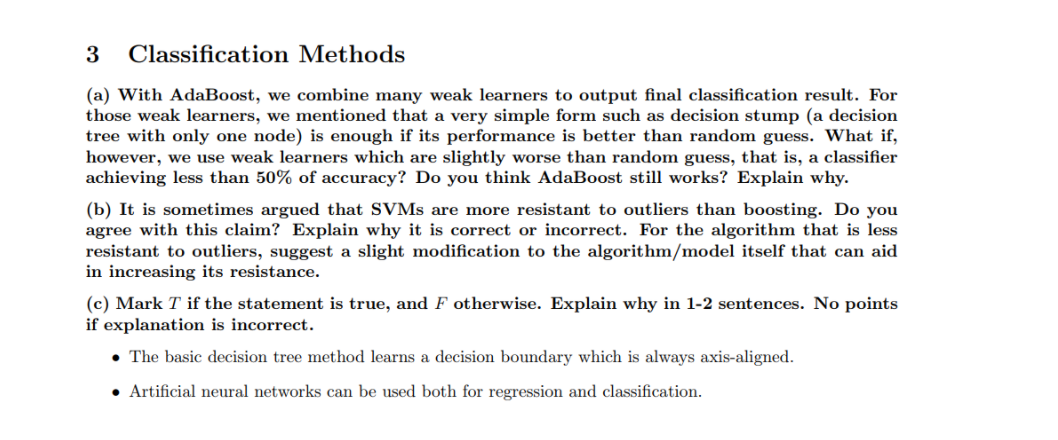 3 Classification Methods (a) With AdaBoost, we | Chegg.com