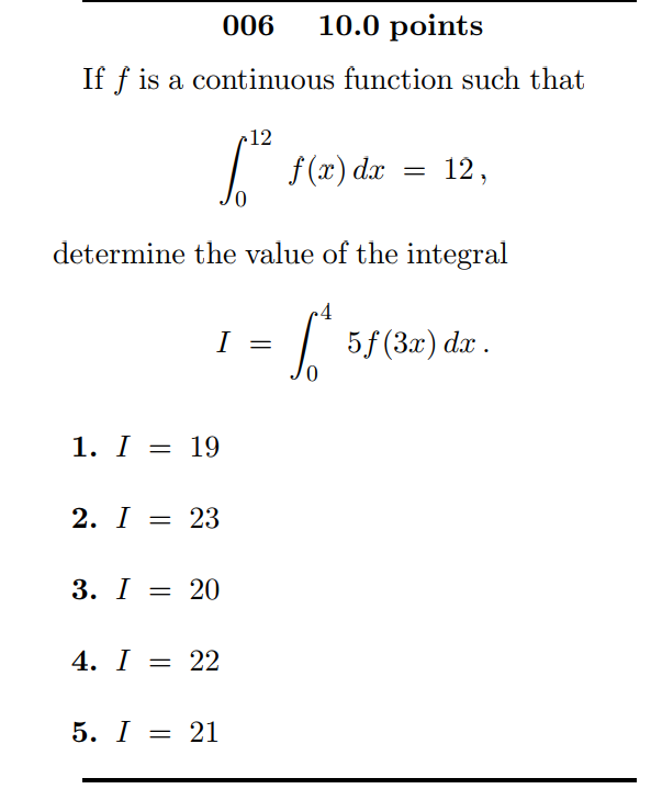 Solved 006 10 0 Points If F Is A Continuous Function Such Chegg
