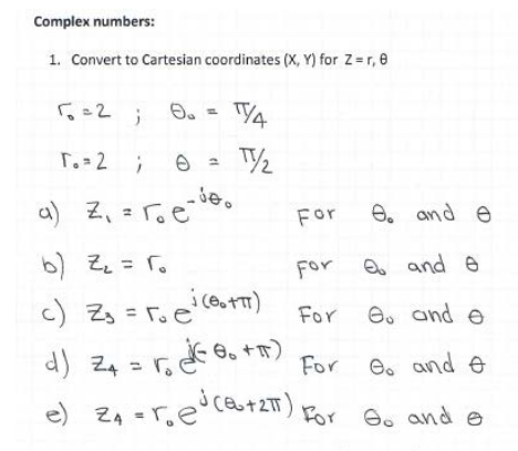 Solved Complex numbers: 1. Convert to Cartesian coordinates | Chegg.com