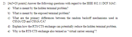 Solved 2) [4x5-20 points] Answer the following questions | Chegg.com