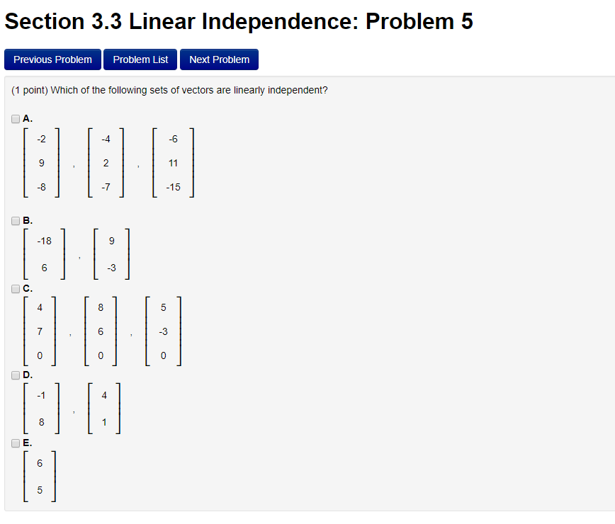 Solved Section 3.3 Linear lndependence: Problem 5 Previous | Chegg.com
