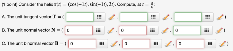 Solved Consider the helix r(t) = cos(-1t), sin(-1t),3t). | Chegg.com Solved Consider the helix r(t) = cos(-1t), sin(-1t),3t). | Chegg.com