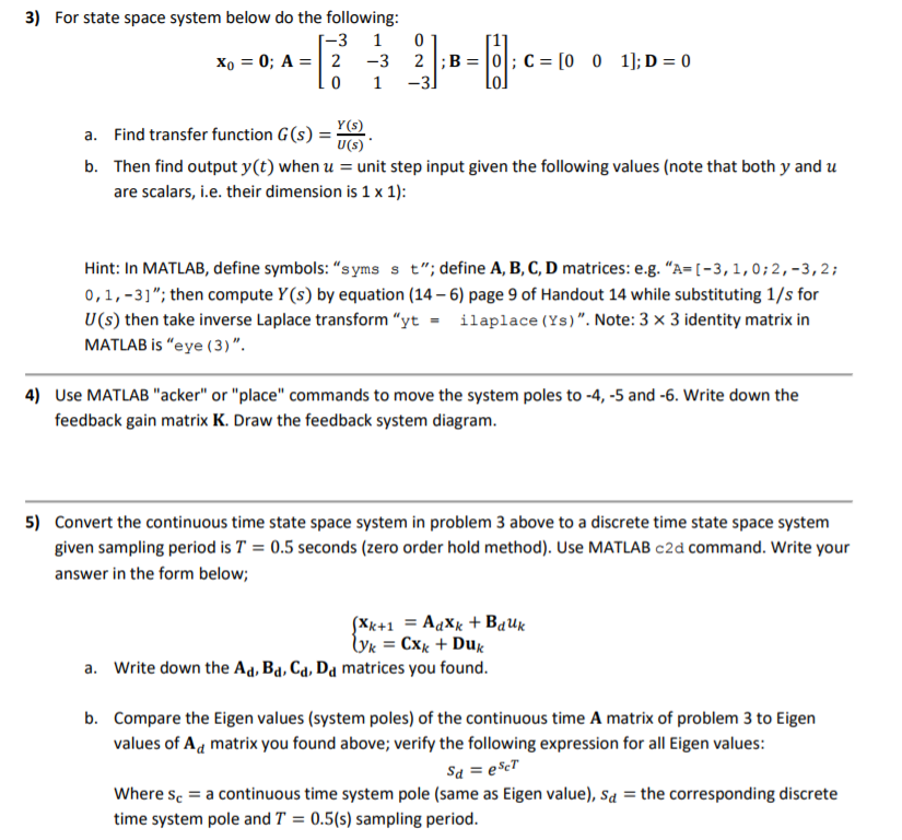 Solved 3) For state space system below do the following -3 1 | Chegg.com