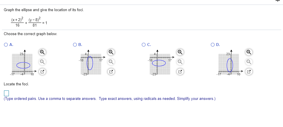Solved Graph the ellipse and give the location of its foci. | Chegg.com