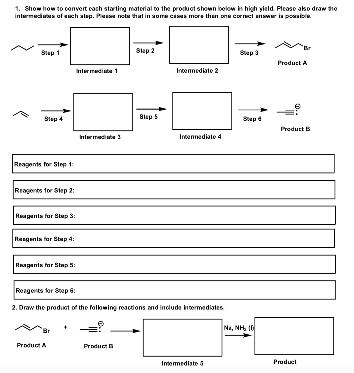 Solved: 1. Show How To Convert Each Starting Material To T... | Chegg.com