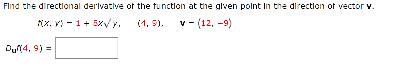 Solved Find the directional derivative of the function at | Chegg.com