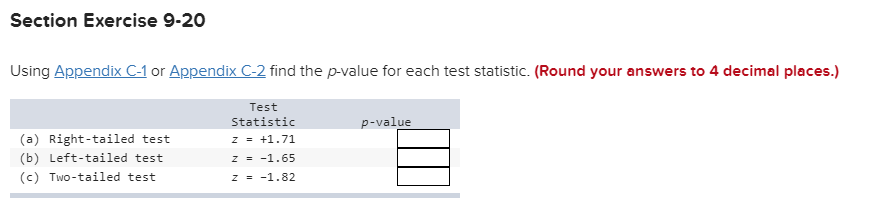 Solved Section Exercise 9-20 Using Appendix C-1 or Appendix | Chegg.com