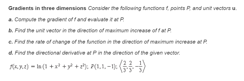 Solved Gradients in three dimensions Consider the following | Chegg.com