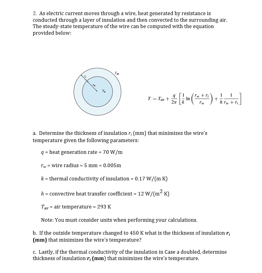 Solved As electric current moves through a wire, heat | Chegg.com