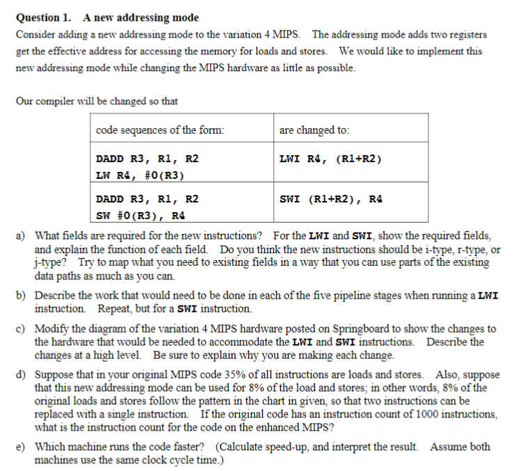Question 1. A new addressing mode Consider adding a | Chegg.com