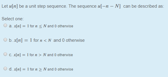 Solved Let u[n] be a unit step sequence. The sequence ul-n - | Chegg.com