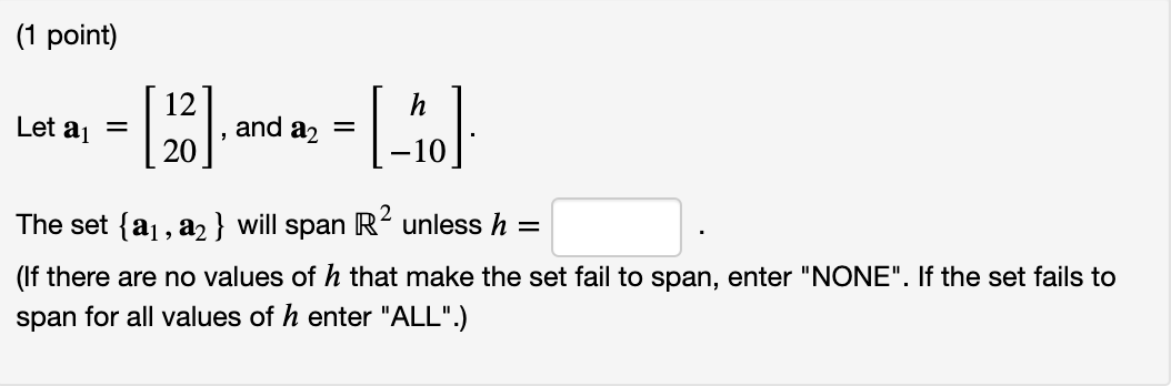 Solved (1 point) Lot a = []). and as = [-10] The set {aj, aż | Chegg.com