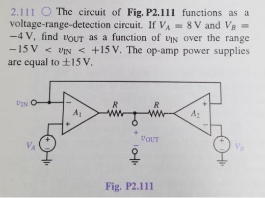 Solved 2.1 11。The circuit of Fig. P2.111 functions as a | Chegg.com