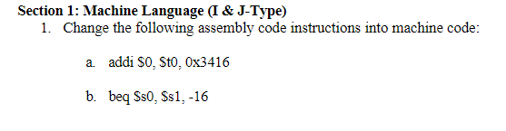 Solved Section 1: Machine Language (I & J-Type) 1. Change | Chegg.com