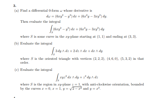 Solved (a) Find a differential O-form w whose derivative is | Chegg.com