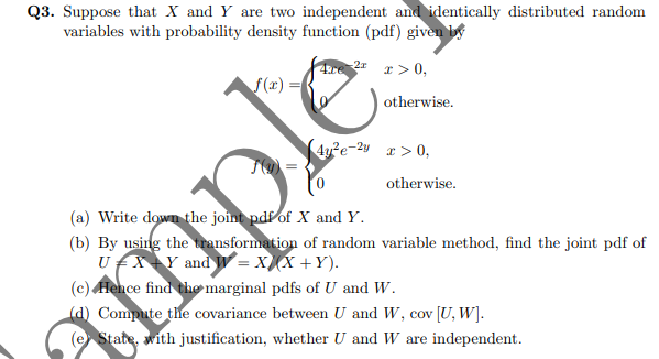 Solved Q3. Suppose that X and Y are two independent and | Chegg.com