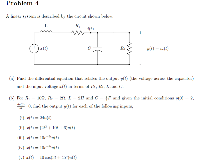 Solved Problem 4 A linear system is described by the circuit | Chegg.com