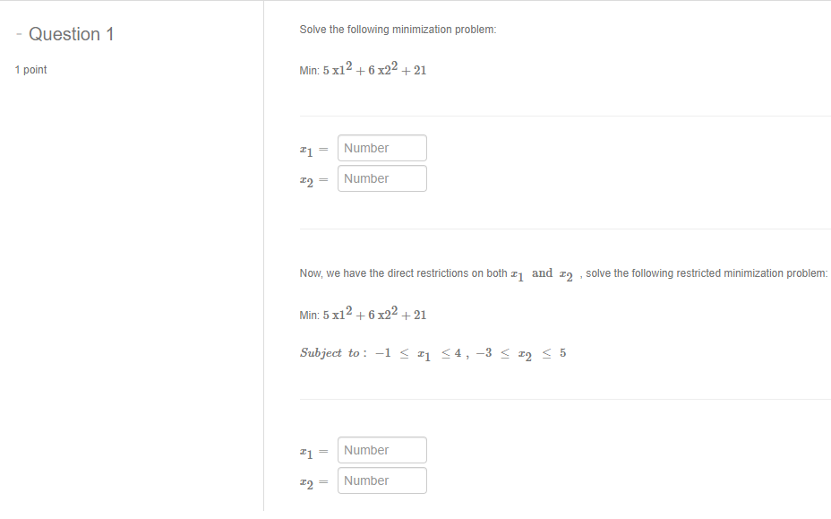 Solved Solve the following minimization problem: Question 1 | Chegg.com