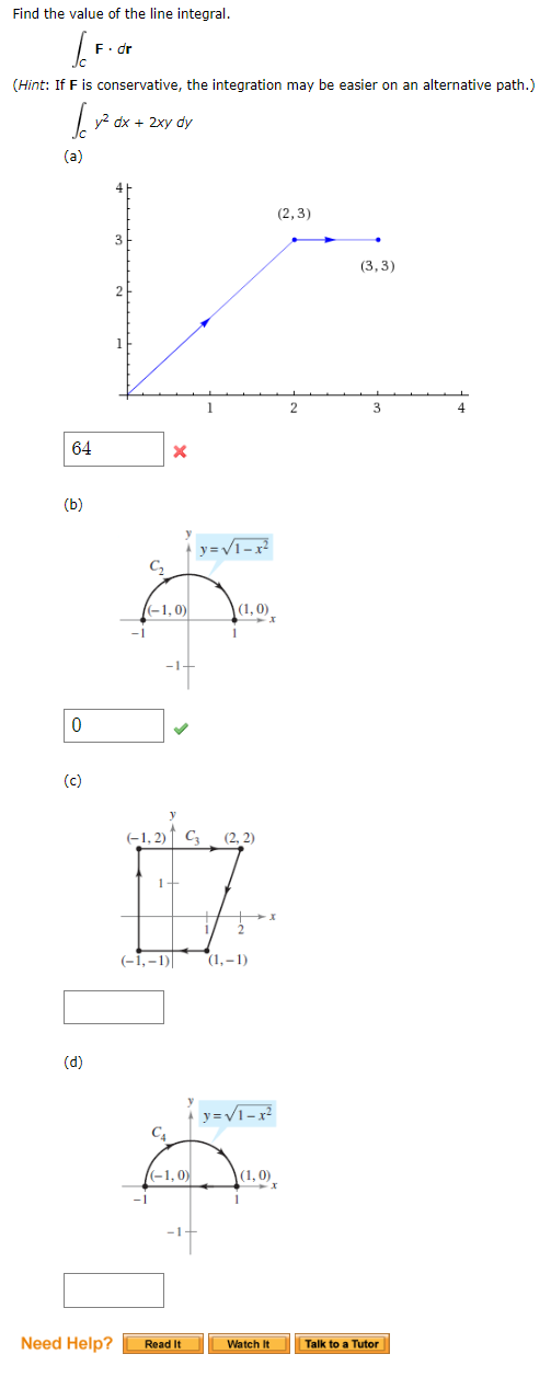 Solved Find the value of the line integral F dr (Hint: If F | Chegg.com