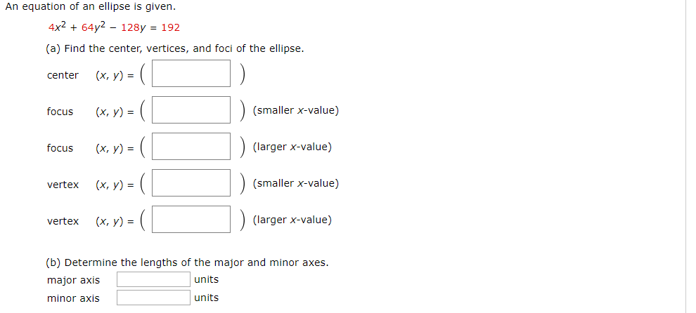 Solved An equation of an ellipse is given. 4x2 + 64y2-128y = | Chegg.com