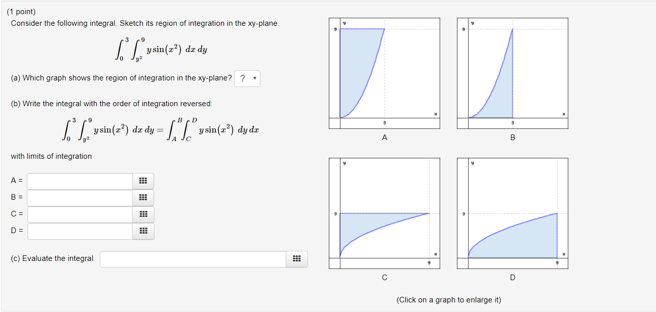 Solved Consider the following integral. Sketch its region of | Chegg.com