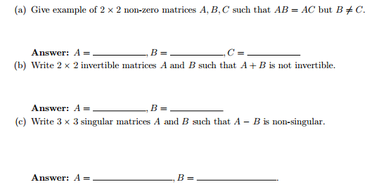 Solved Give example of 2 times 2 non-zero matrices A, B, C | Chegg.com