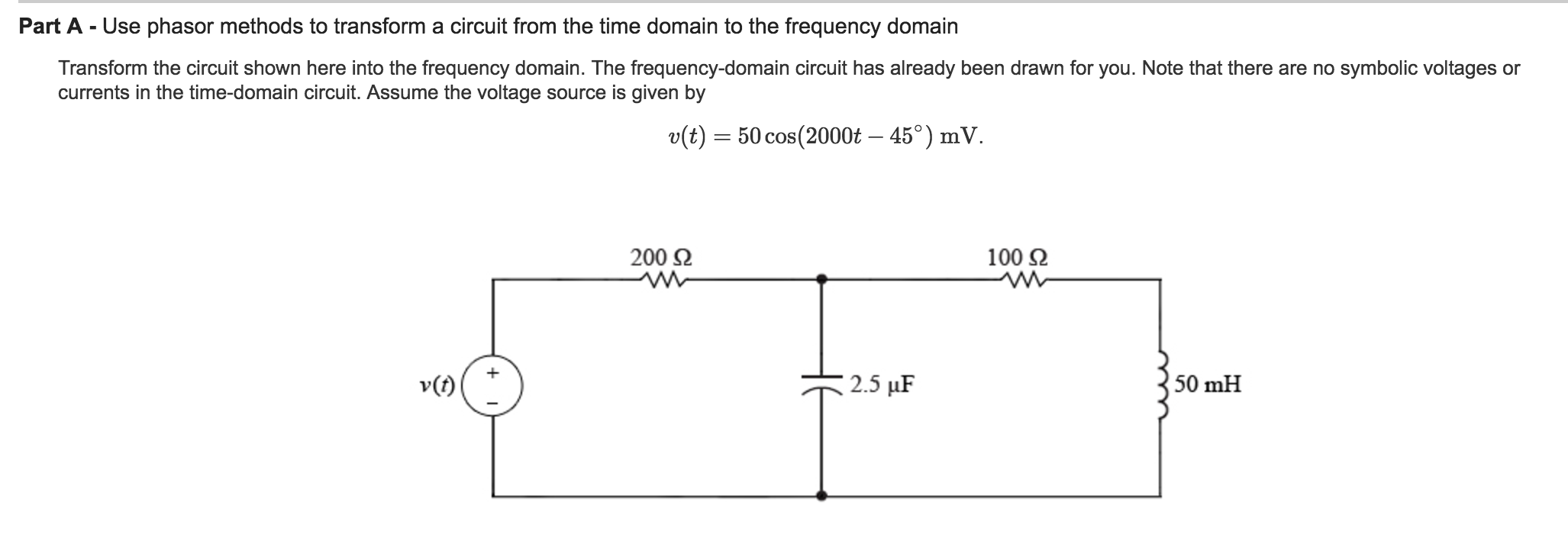 Solved Part A Use phasor methods to transform a circuit from | Chegg.com