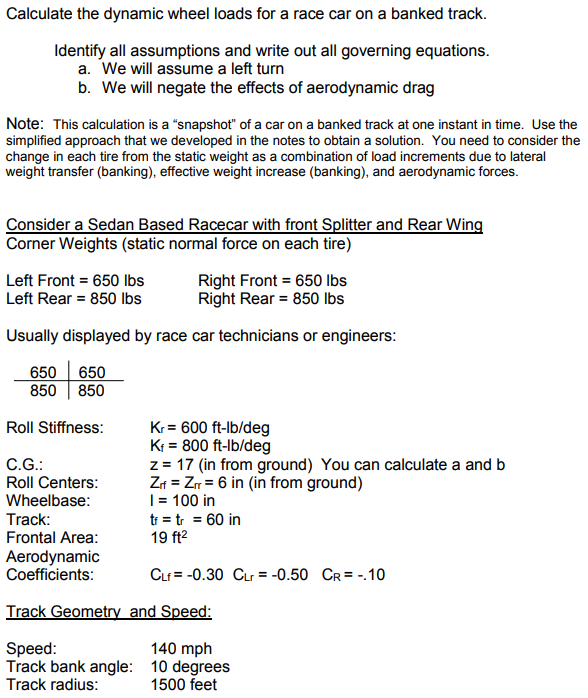 Calculate the dynamic wheel loads for a race car on a | Chegg.com