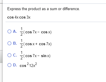 Solved Express the product as a sum or difference. cos 4x | Chegg.com