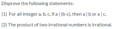 Solved Disprove the following statements: (1) For all | Chegg.com
