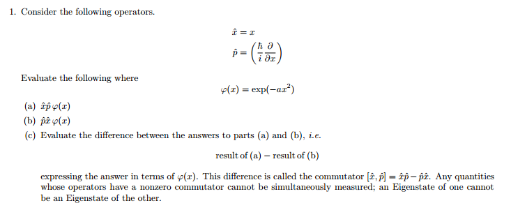 Solved Consider the following operators. X^= x p^= (h/i | Chegg.com