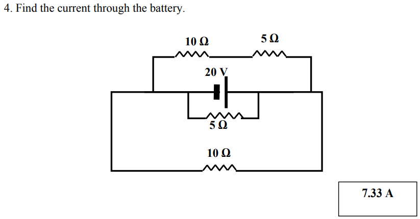 Solved 4. Find the current through the battery 10? 20 V 5? | Chegg.com