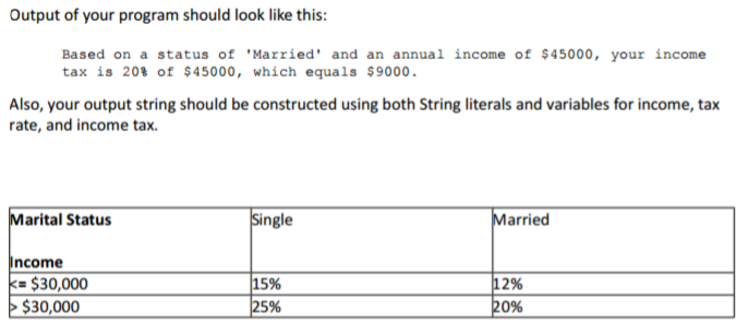 Solved Make a complete Java program called IncomeTax that | Chegg.com