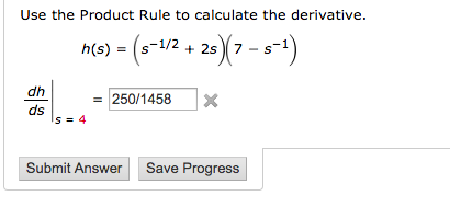Solved Use the Product Rule to calculate the derivative. | Chegg.com