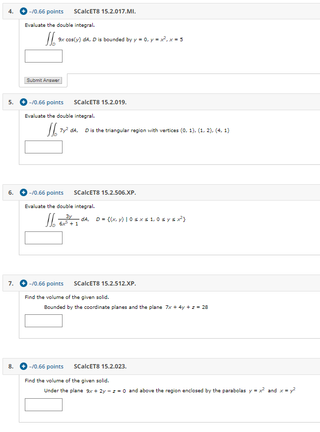 Solved 4. -/0.66 points SCalcET8 15.2.017.MI. Evaluate the | Chegg.com