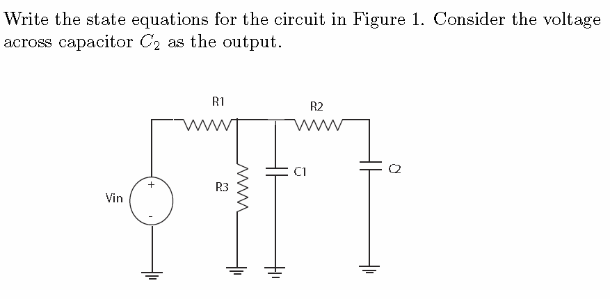 Solved Write the state equations for the circuit in Figure | Chegg.com