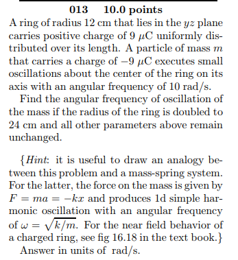 Solved 013 10.0 points A ring of radius 12 cm that lies in | Chegg.com