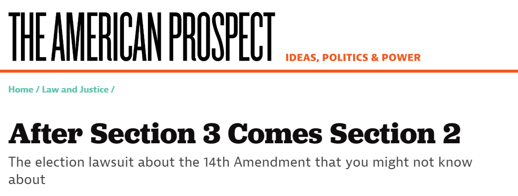After Section 3 Comes Section 2: The election lawsuit about the 14th ...
