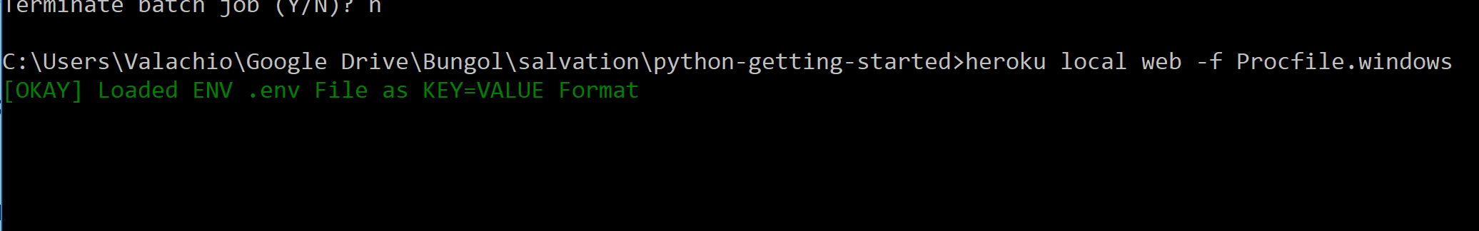 Heroku Local Stuck On Okay Loaded Env Env File As Keyvalue Format Stack Overflow 2492