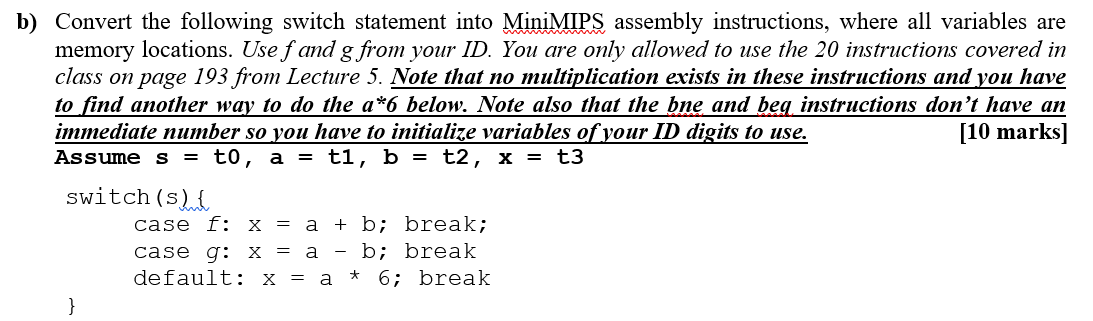 Solved b) Convert the following switch statement into | Chegg.com