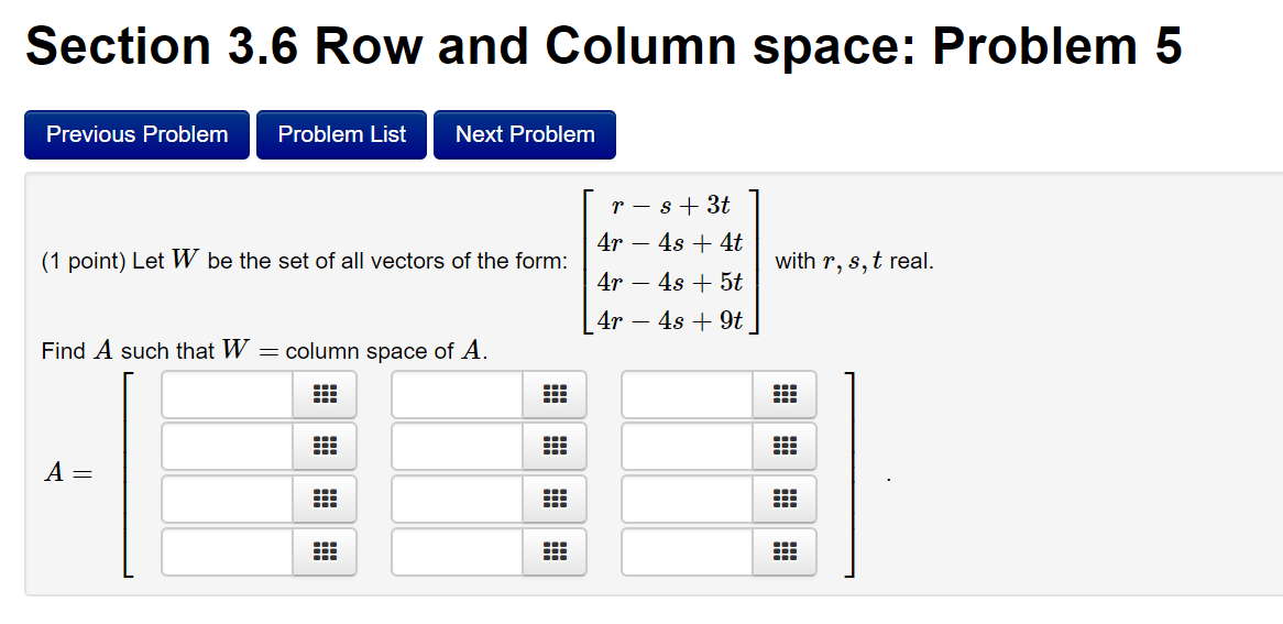 Solved Section 3.6 Row and Column space: Problem 5 Previous | Chegg.com
