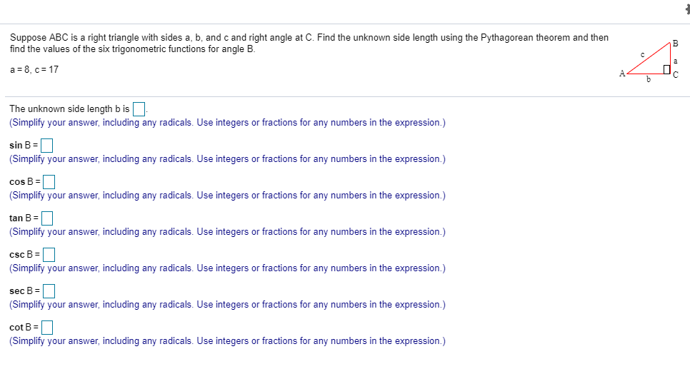 Solved Suppose ABC is a right triangle with sides a, b, and | Chegg.com