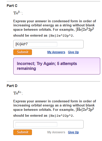 Solved Te2-; Express your answer in condensed form in order | Chegg.com